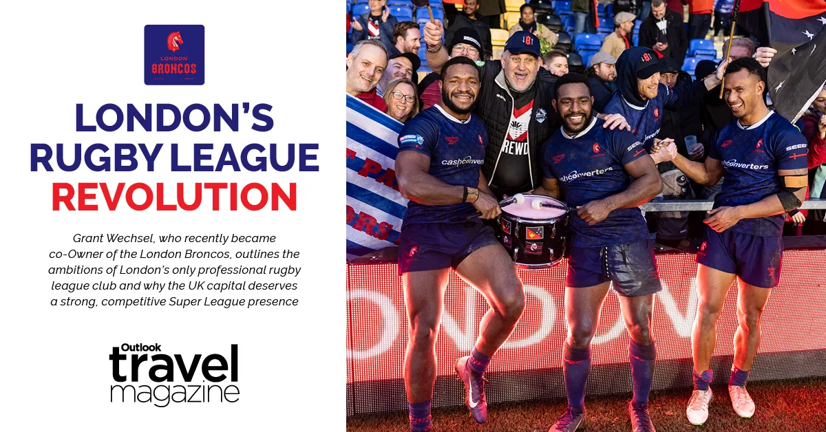 London Broncos : London’s Rugby League Revolution | Outlook Travel Magazine