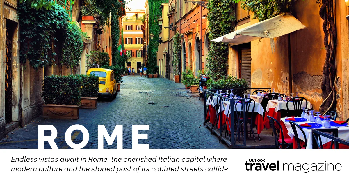 Rome Travel Guide | Outlook Travel Magazine